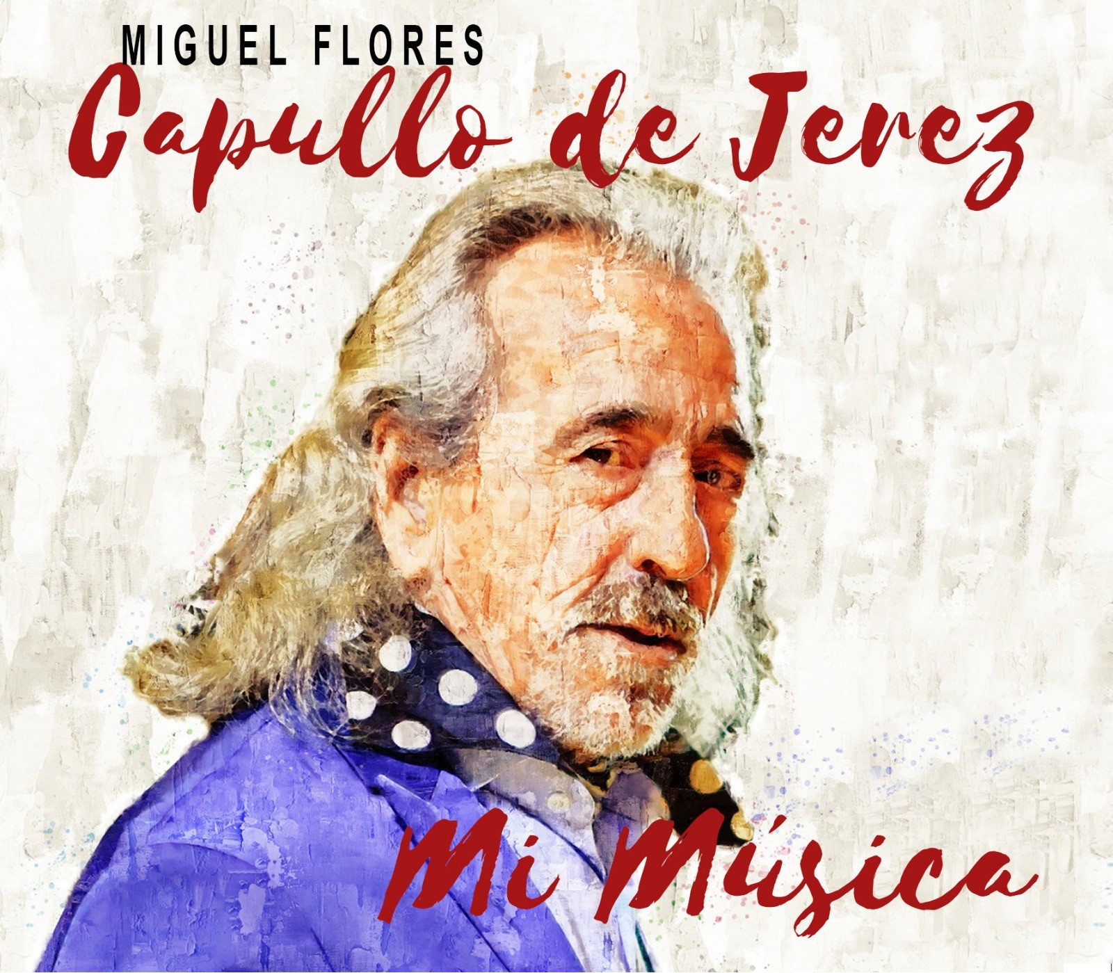 El Capullo de Jerez presenta «Mi Música» – Cádiz es Flamenco